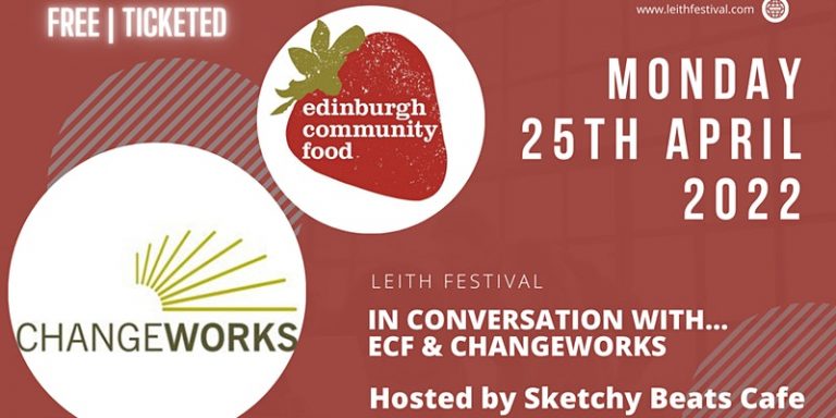 Leith Festival : In Conversation With... Edinburgh Community Food ...